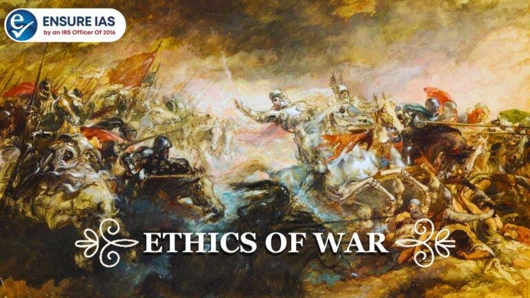 THE ETHICS OF WAR